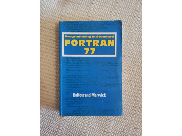 Programming in Standard FORTRAN 77
