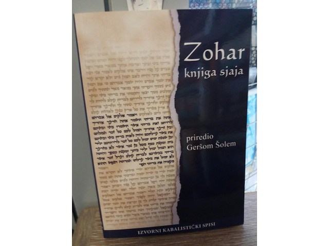 Zohar - knjiga sjaja - priredio Geršom Šolem