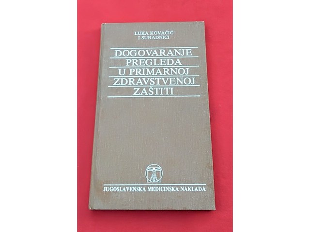 Dogovarenje pregleda u primarnoj zdrastvenoj zaštiti