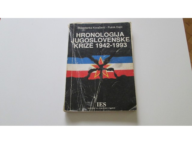 Hronologija jugoslovenske krize 1942-1993 Kovačević