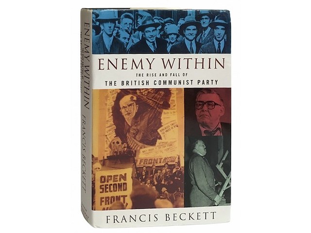 Francis Beckett - The Enemy Within