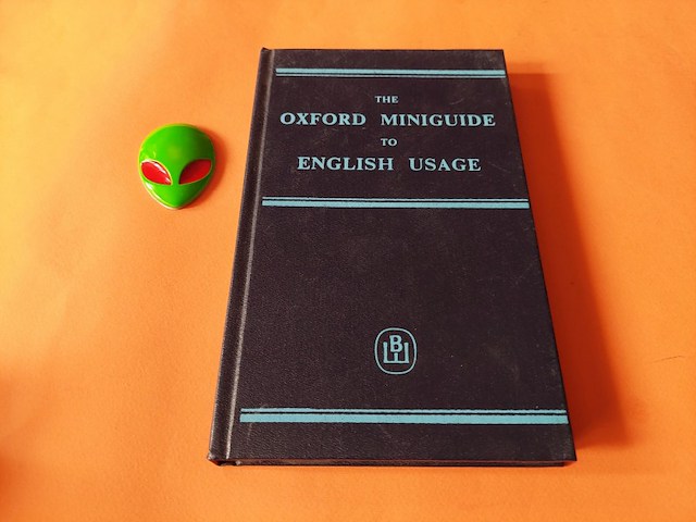 * The OXFORD MINIGUIDE to ENGLISH USAGE