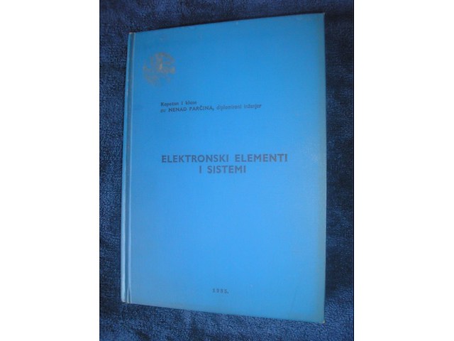 Elektronski elementi i sistemi, mr Nenad Parčina