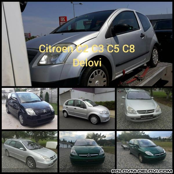 Citroen C2 C3 C5 C8 Delovi Kompletan Auto U Delovima