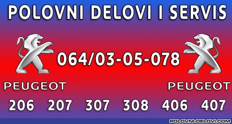 Peugeot 207 DELOVI 206 207 307 Kompletan Auto U Delovima