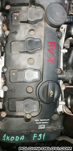 Skoda Octavia 2.0 Fsi BVX Motor I Delovi Motora