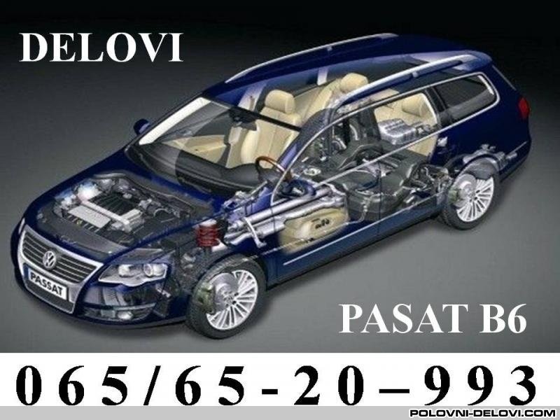 Volkswagen Passat B6 2.0-103 Kw 140 Razni Delovi