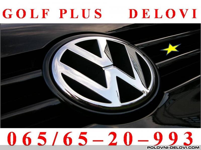 Volkswagen Golf Plus 1.9 77 Kw Otkup Vozila Za Delove