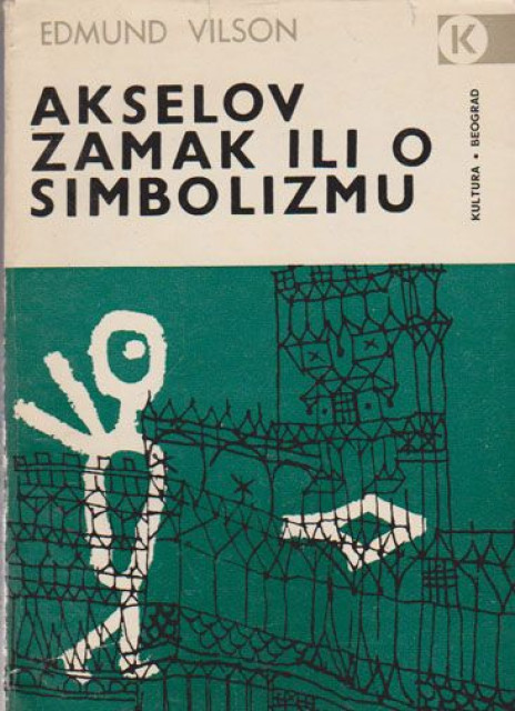 Akselov zamak ili o simbolizmu - Edmund Vilson