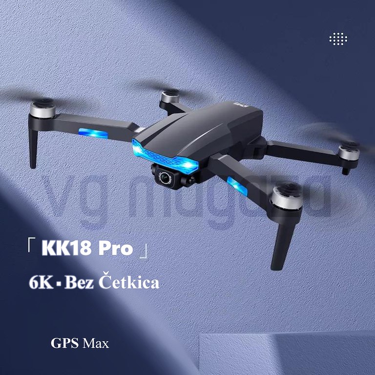 Dron KK18 Pro Bez Četkica, 6K HD kamera 5G WiFi FPV Za Bezbedan i DUG Let