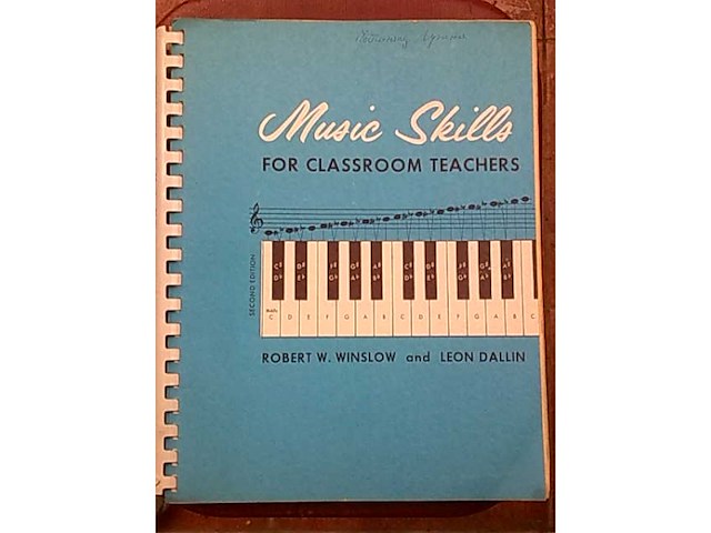 Music Skills for classroom teachers-R.Winslow/L.Dallin