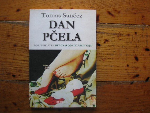 TOMAS SANČEZ - DAN PČELA