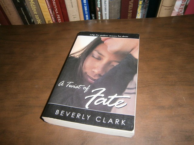 Beverly Clark - A Twist of Fate