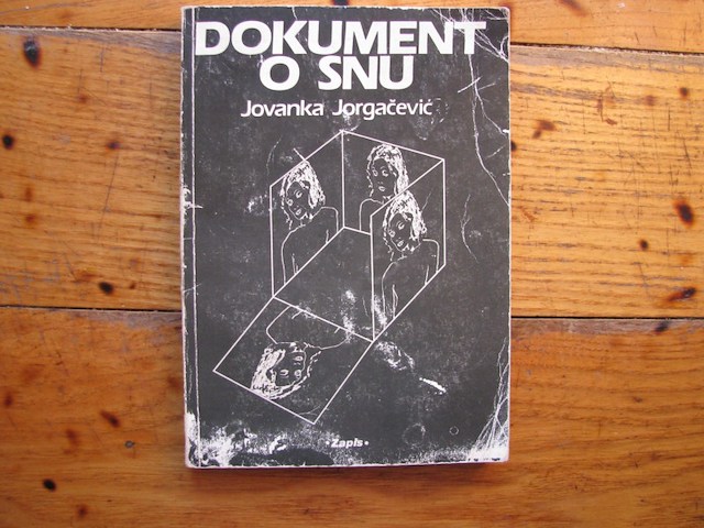 JOVANKA JORGAČEVIĆ - DOKUMENT O SNU RETKO