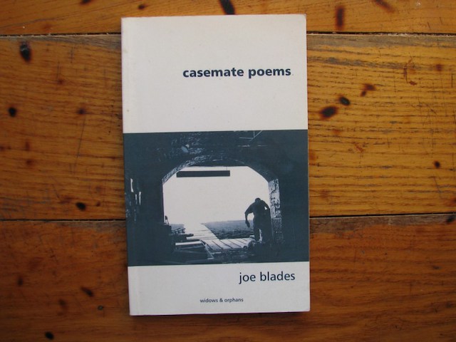 JOE BLADES - CASEMATE POEMS RETKO