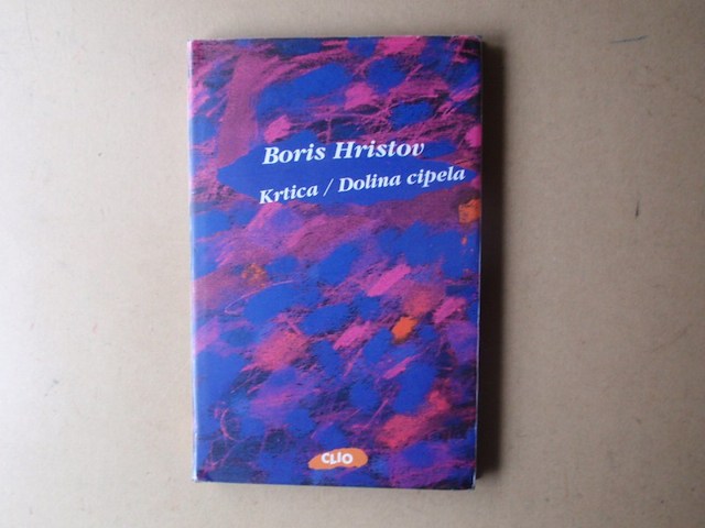 Boris Hristov - KRTICA / DOLINA CIPELA