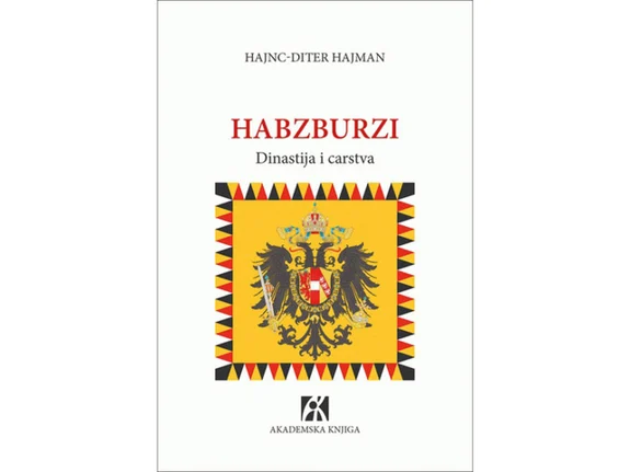 Habrzurzi dinastija i carstva - Hanc Diter Hajman