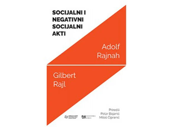 Socijalni i negativni socijalni akti - Adolf Rajnah, Gilbert Rajl
