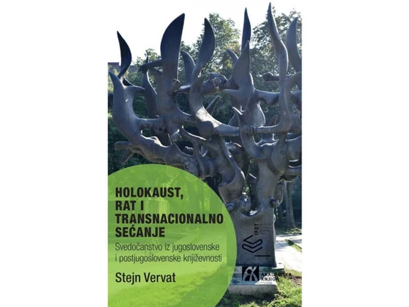 Holokaust, rat i transnacionalno sećanje - Stejn Vervat