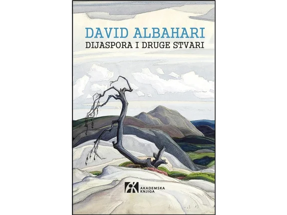 Dijaspora i druge stvari - David Albahari