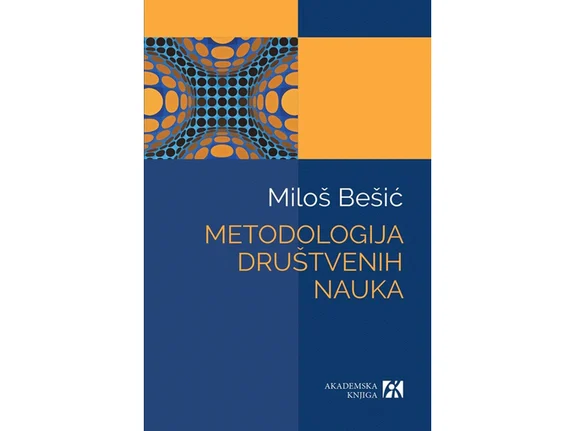Metodologija društvenih nauka - Miloš Bešić