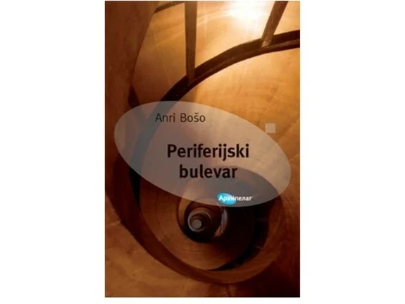 Periferijski bulevar - Anri Bošo