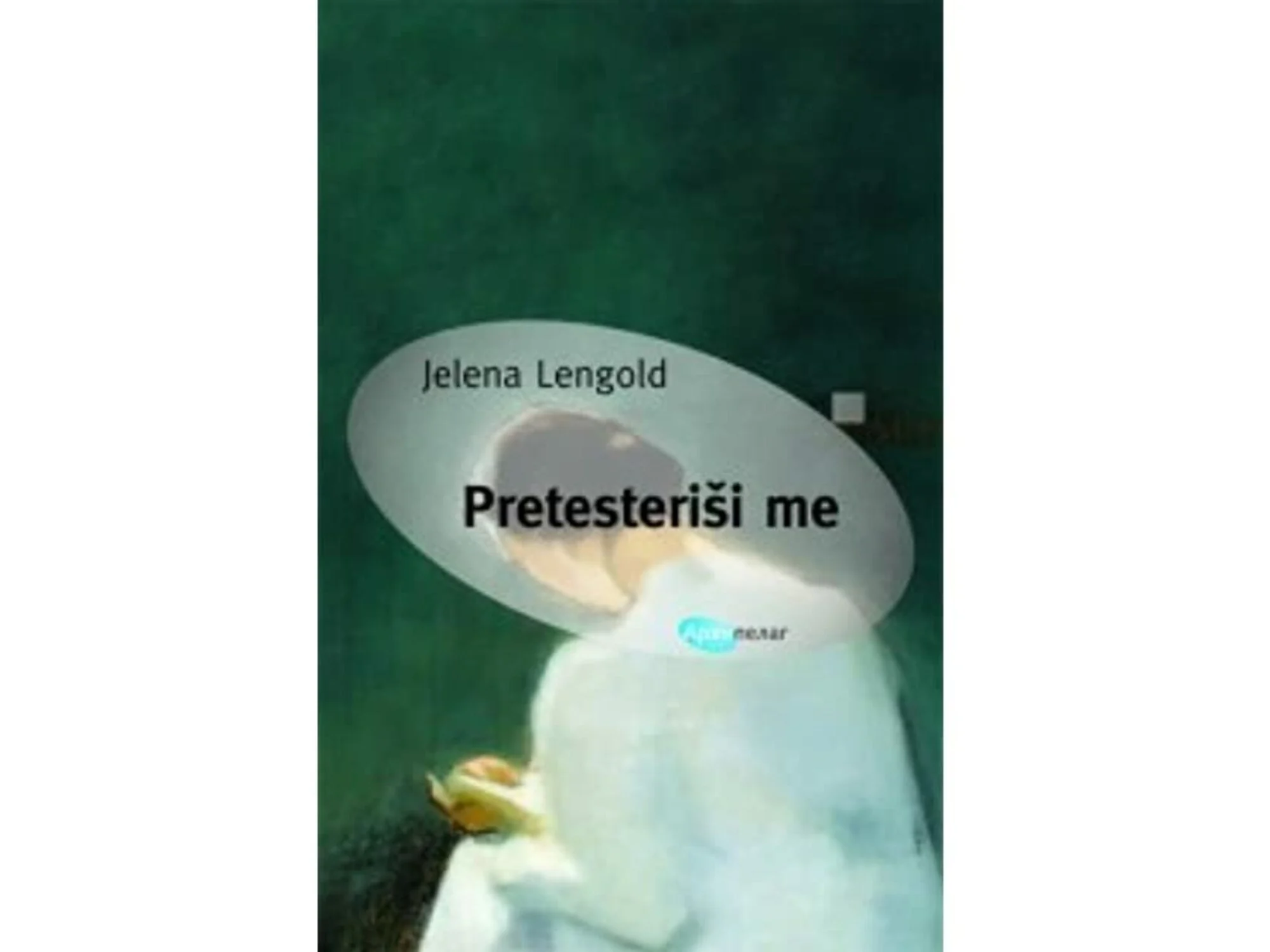 Pretesteriši me - Jelena Lengold