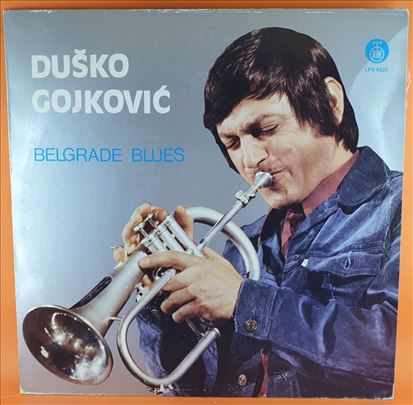 Duško Gojković* – Belgrade Blues, LP, retko
