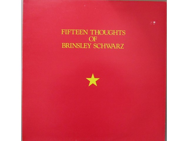Brinsley Schwartz - Fifteen Thoughts Of