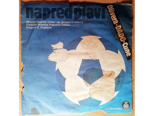 SP DADO - CUNE - OLIVERA - Napred plavi (1982) NM/G
