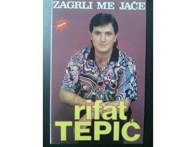 RIFAT TEPIC - Zagrli me jace