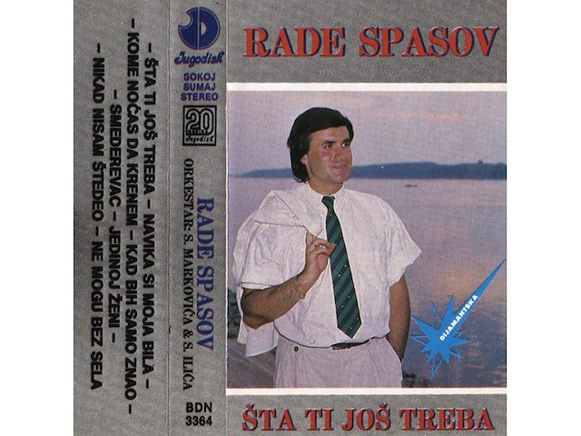 Rade Spasov – Šta Ti Još Treba   Kaseta Nova