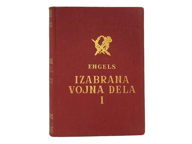 Izabrana vojna dela I - Fridrih Engels