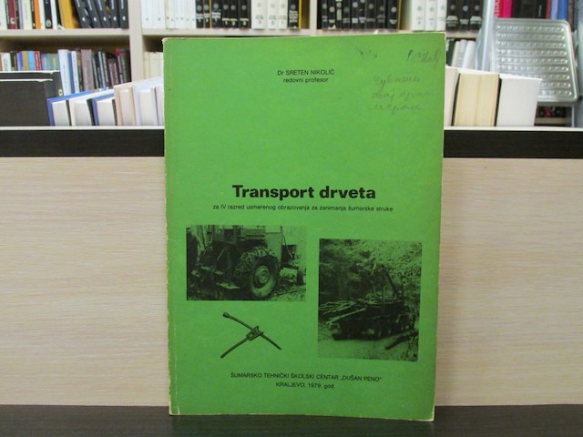 TRANSPORT DRVETA - Sreten Nikolić