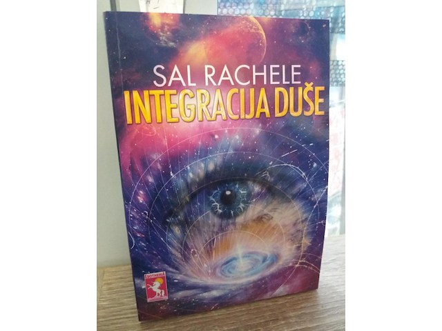 Integracija duše - Sal Rachele