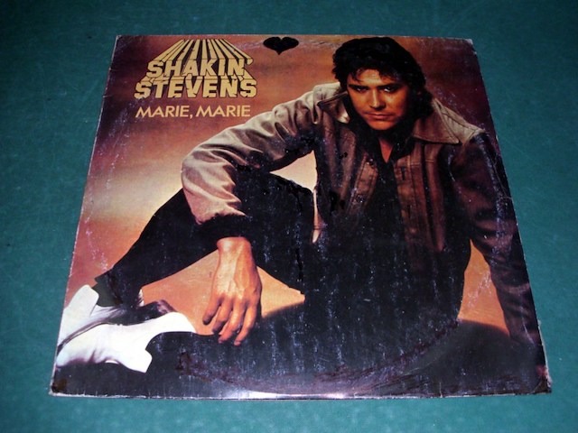 SHAKIN STEVENS – Marie, Marie