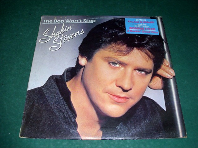 SHAKIN STEVENS – The Bop Won`t Stop