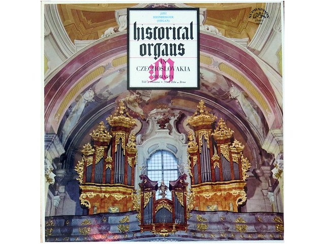 Jiří Reinberger ‎– Historical Organs In Czechoslovakia