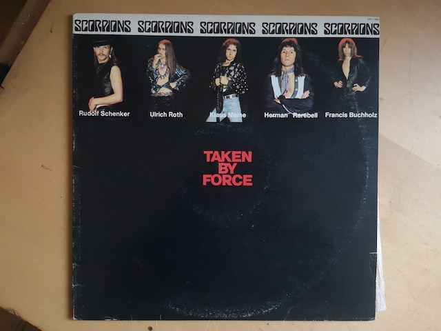 Scorpions: Taken By Force