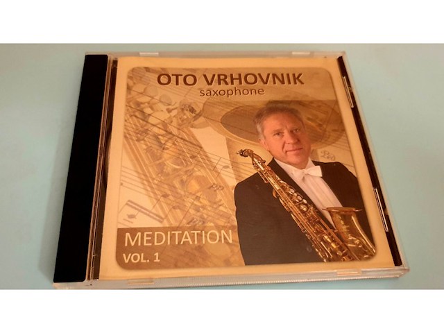 OTO VRHOVNIK - Meditation Vol. 1 Saxophone