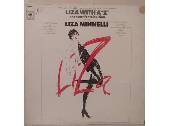 Liza Minnelli – Liza With A `Z` (A Concert For Televisi