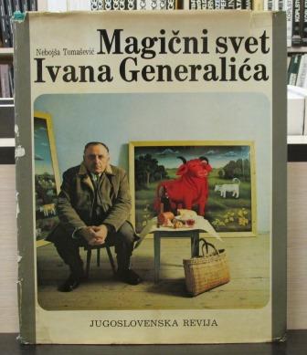 MAGIČNI SVET IVANA GENERALIĆA – NEBOJŠA TOMAŠEVIĆ