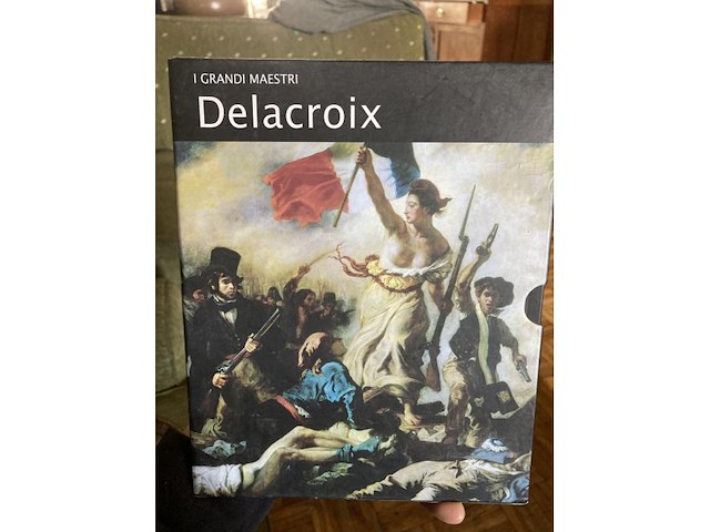 I grandi maestri - Delacroix
