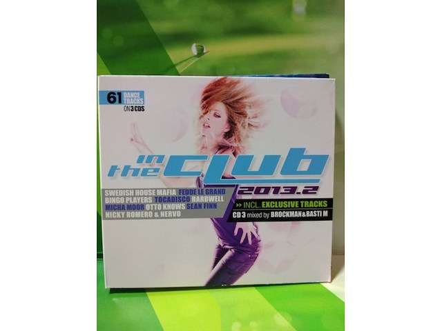 In The Club 2013.2 - 2/3 Disc