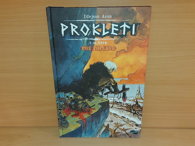 PROKLETI 1 - PRE POPLAVE