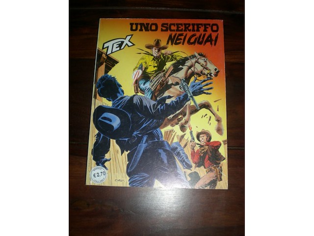 TEX 474 UNO  SCERIFFO  NEI  GUAI*