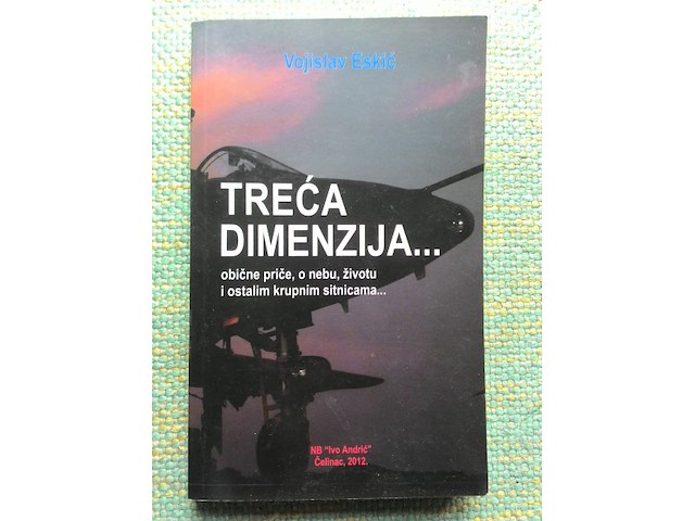 Vojislav Eskić Treća dimenzija