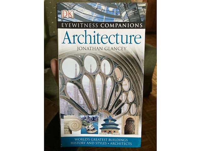 Architecture - Jonathan Glancey