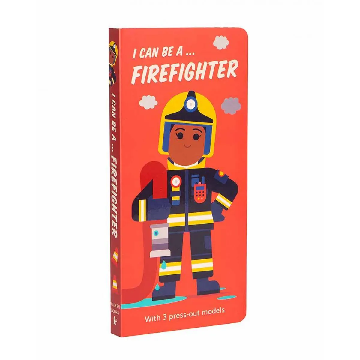I CAN BE A FIREFIGHTER