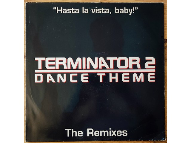 The Object – Terminator 2 Dance Theme (The Remixes)